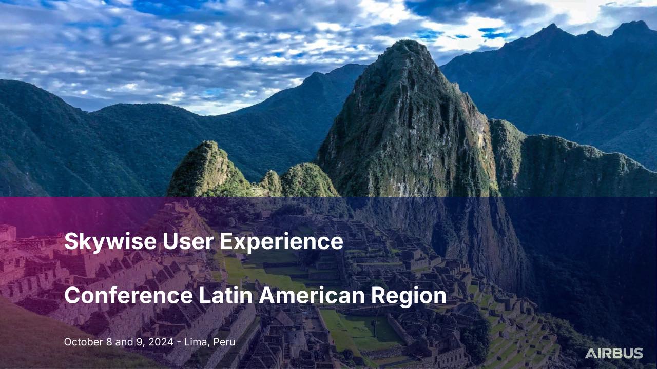 América Latina presenta el primer encuentro regional Skywise User Experience | Airbus Latin America
